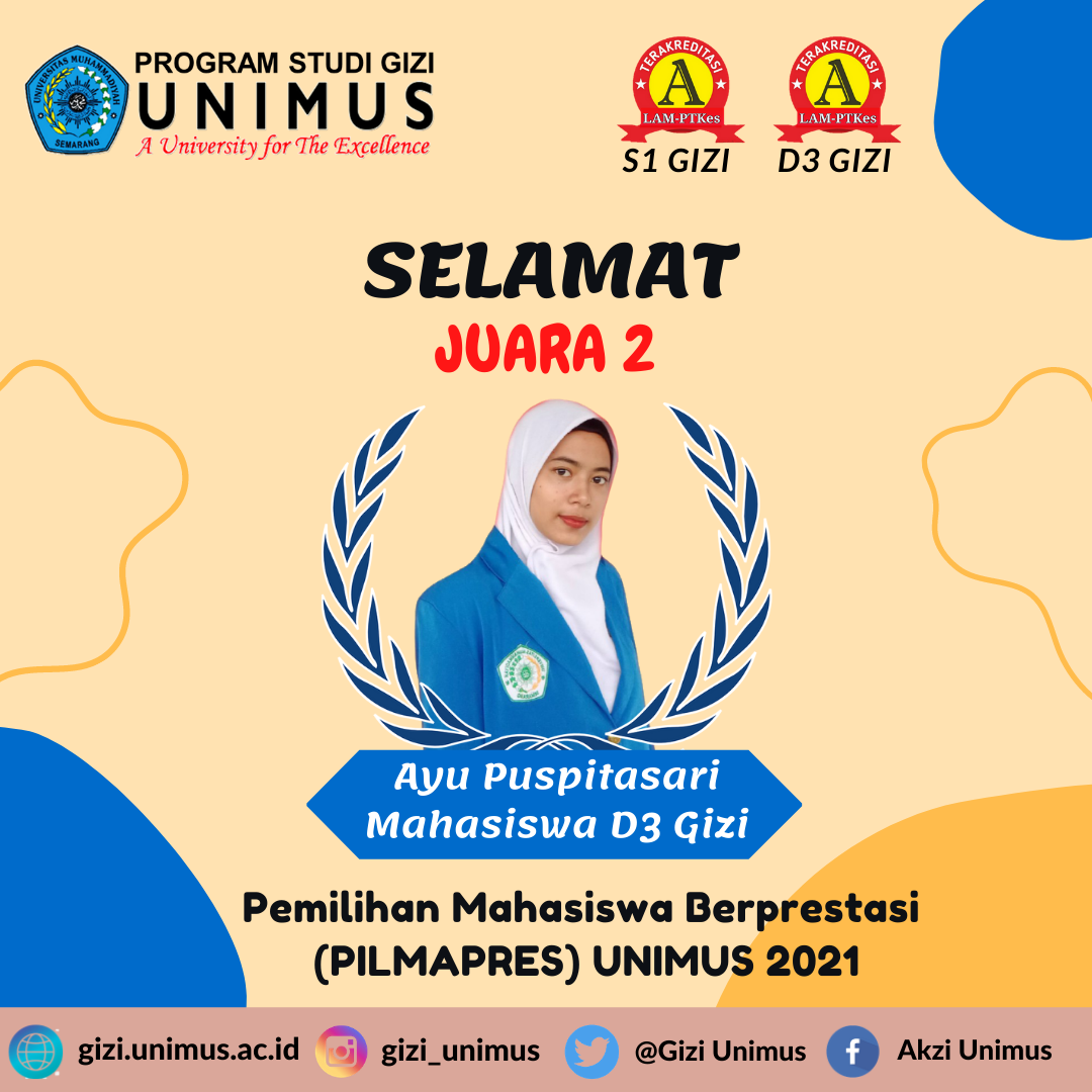 Mahasiswa Gizi UNIMUS Raih juara Pilmapres Tahun 2021 - Gizi Unimus Mahasiswa Gizi UNIMUS Raih juara Pilmapres Tahun 2021 - Gizi Unimus